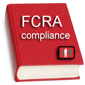 Is your Business in Compliance with the FCRA?